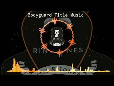 Instrumental Ringtone 2019 || Bodyguard Title music Ringtone || SP Ringtone