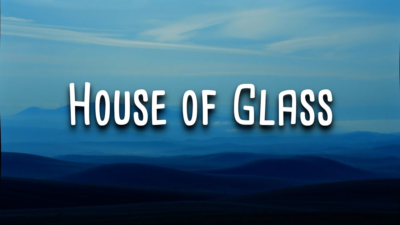 House Of Glass | Official Lyric Video - Best love Song ever - YouTube