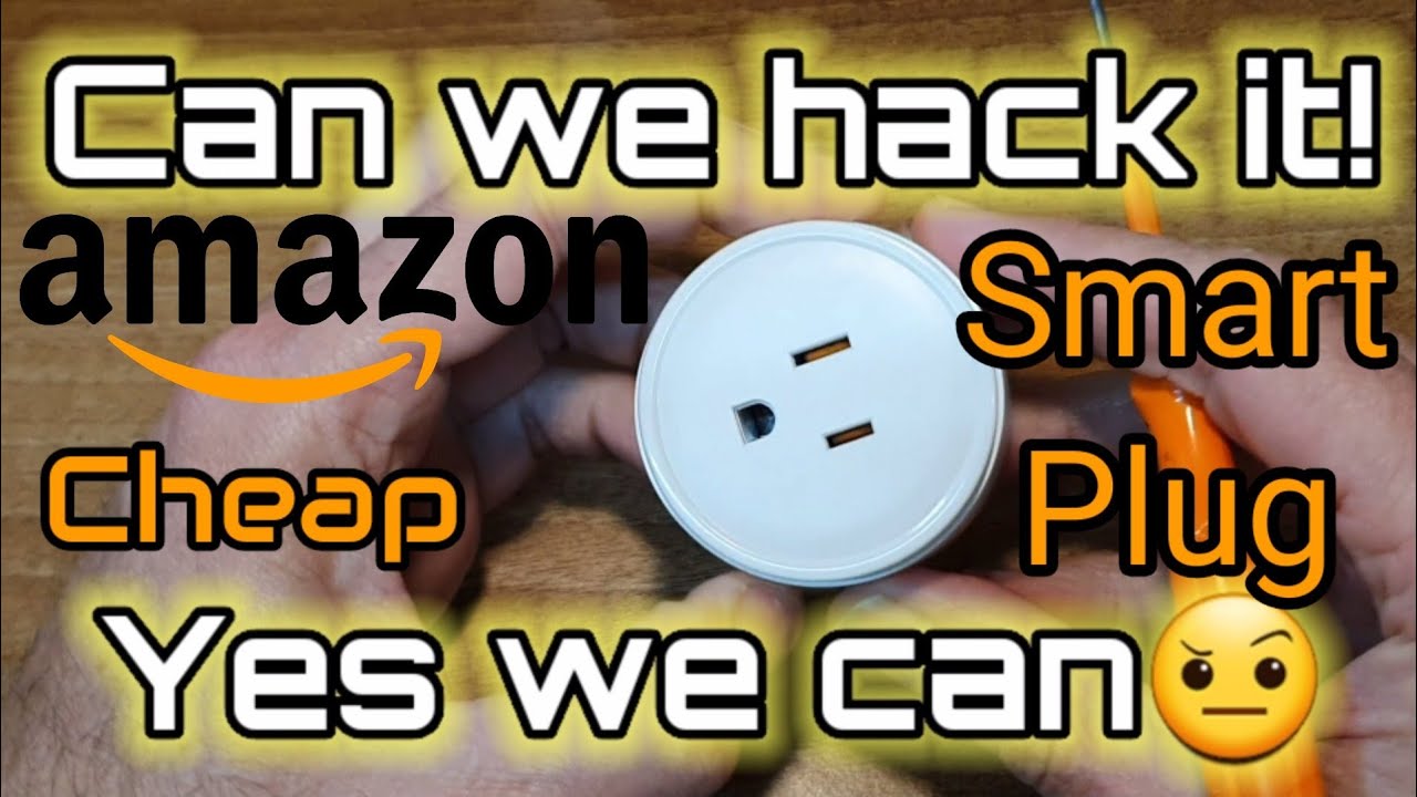 Amazon cheapest smart plug/socket, hacked Modify Teardown salvage BSD15 ...