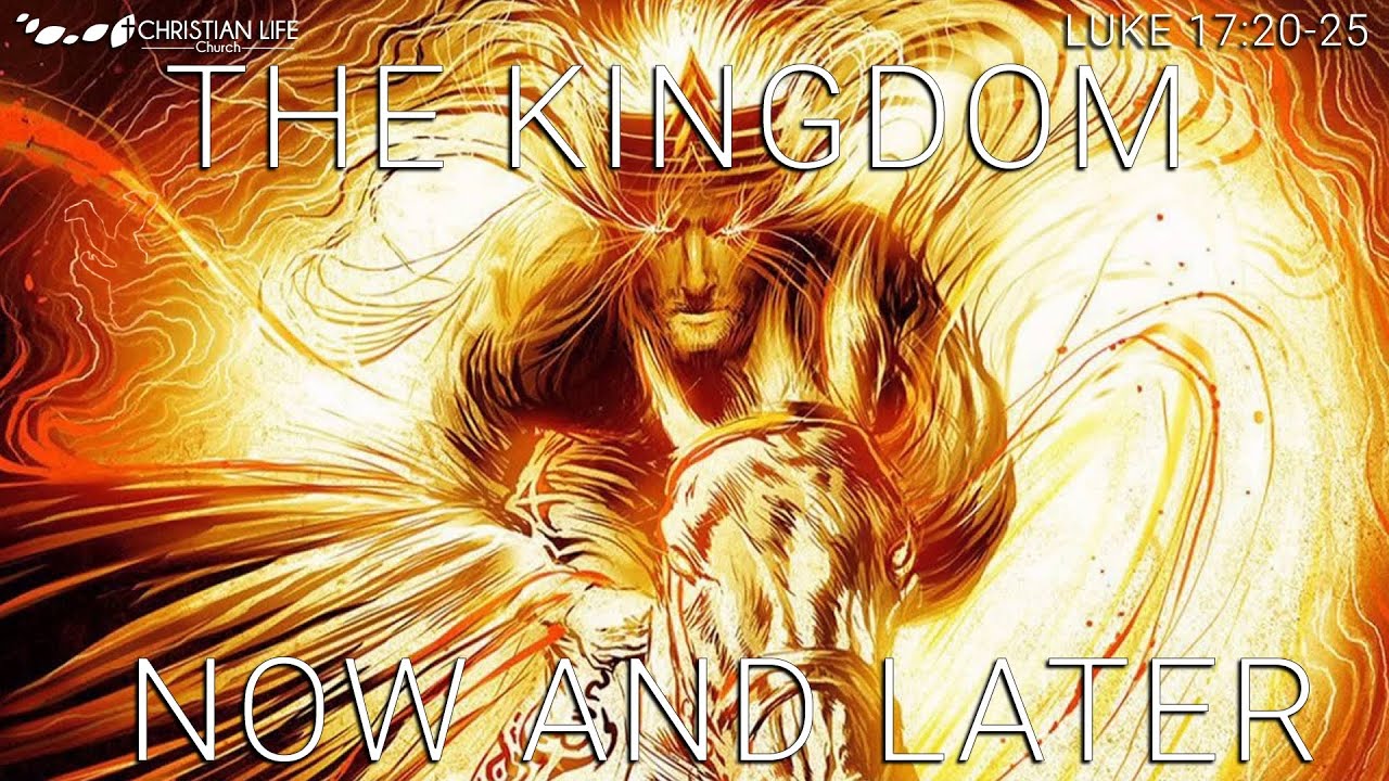 The Kingdom Now And Later Luke 17 20 25 Luke 17 20 25 Bible Portal