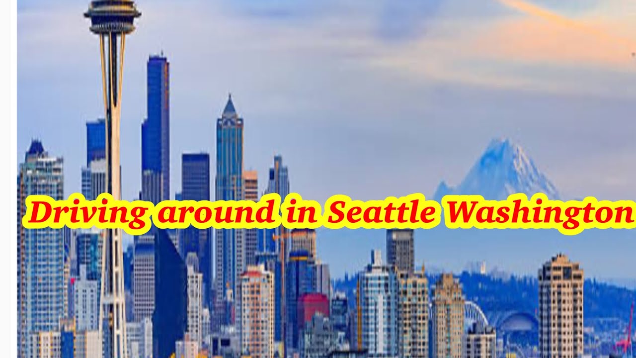 November 29, 2021 Driving in Seattle Washington for the 1st time - YouTube