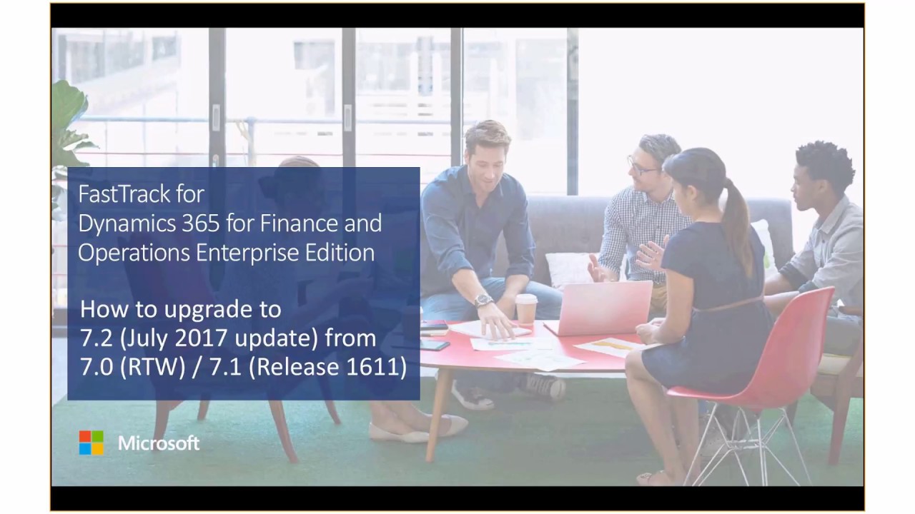 How to upgrade D365 to 7.2 (July 2017 update) from 7.0 (RTW) / 7.1 ...
