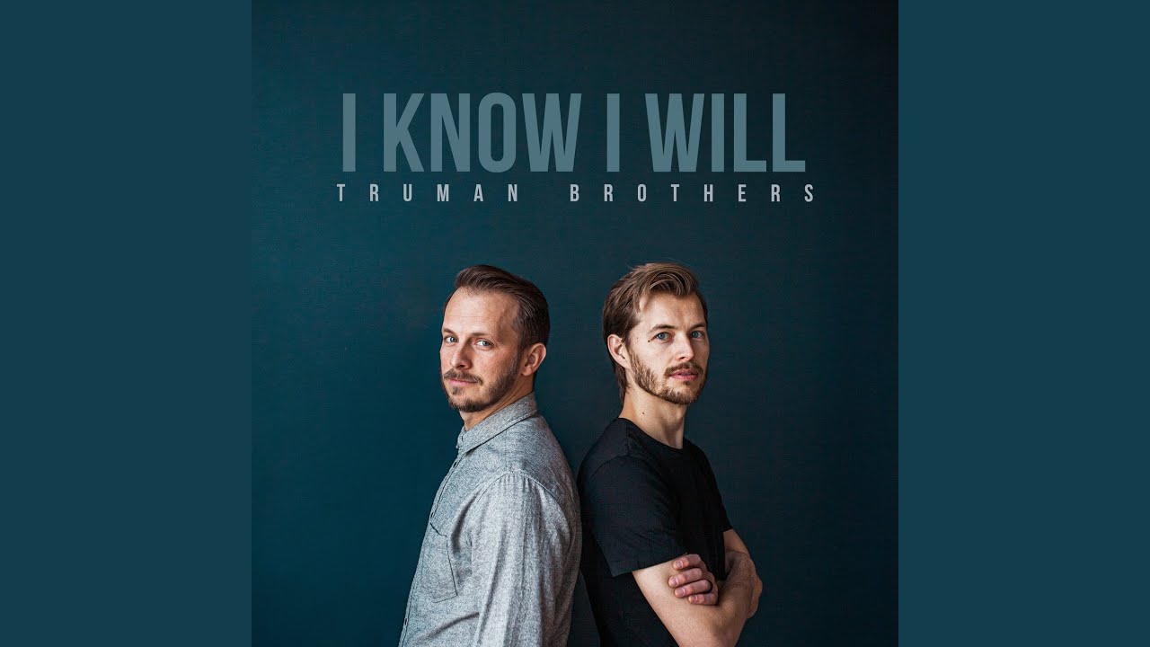 I Know I Will - YouTube