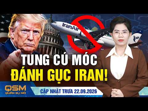 Iraq quyết quét sạch dân quân thân Iran. Houthi tiến quân, nỗ lực cắt đứt đường ra Biển Đỏ