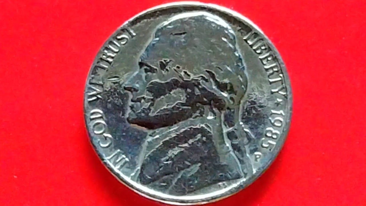 The Value of 1985 P Jefferson Nickel - YouTube