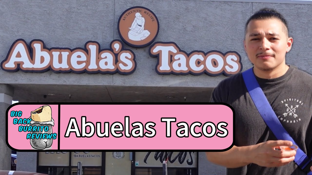 Big Back Burrito Review - Abuelas Tacos (Las Vegas, NV) - YouTube