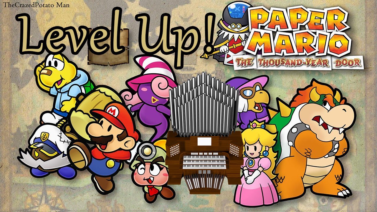 Level Up! (Paper Mario: The Thousand-Year Door) Organ Cover - YouTube
