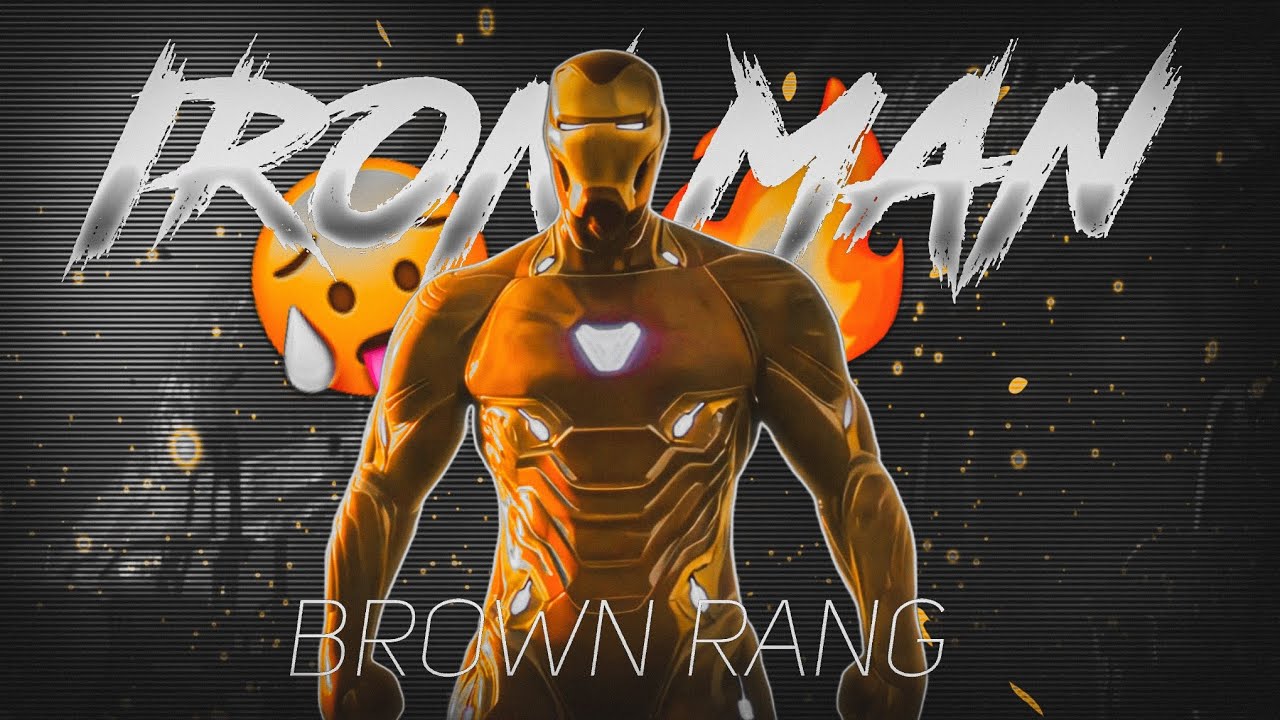 IRON MAN🔥 X BROWN RANG 4K EDIT @DkHarshyt - YouTube