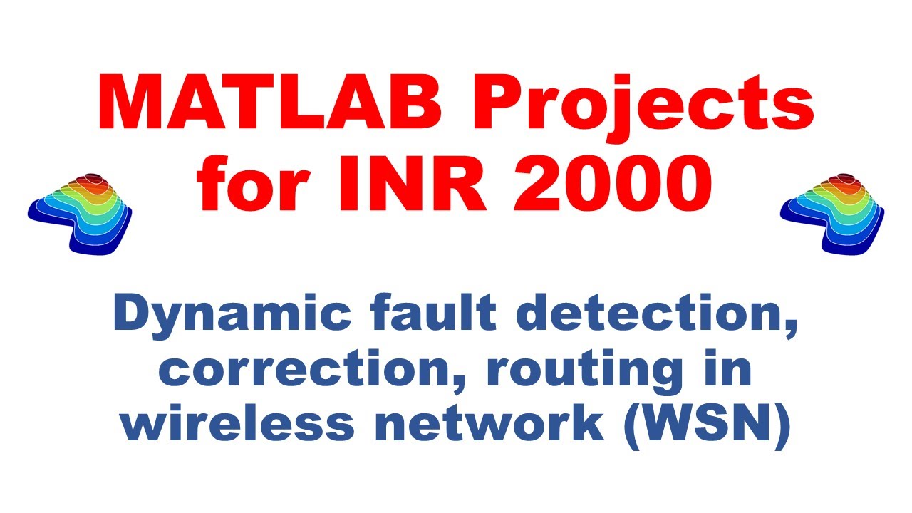 MATLAB Project - Dynamic fault detection, correction, routing in ...