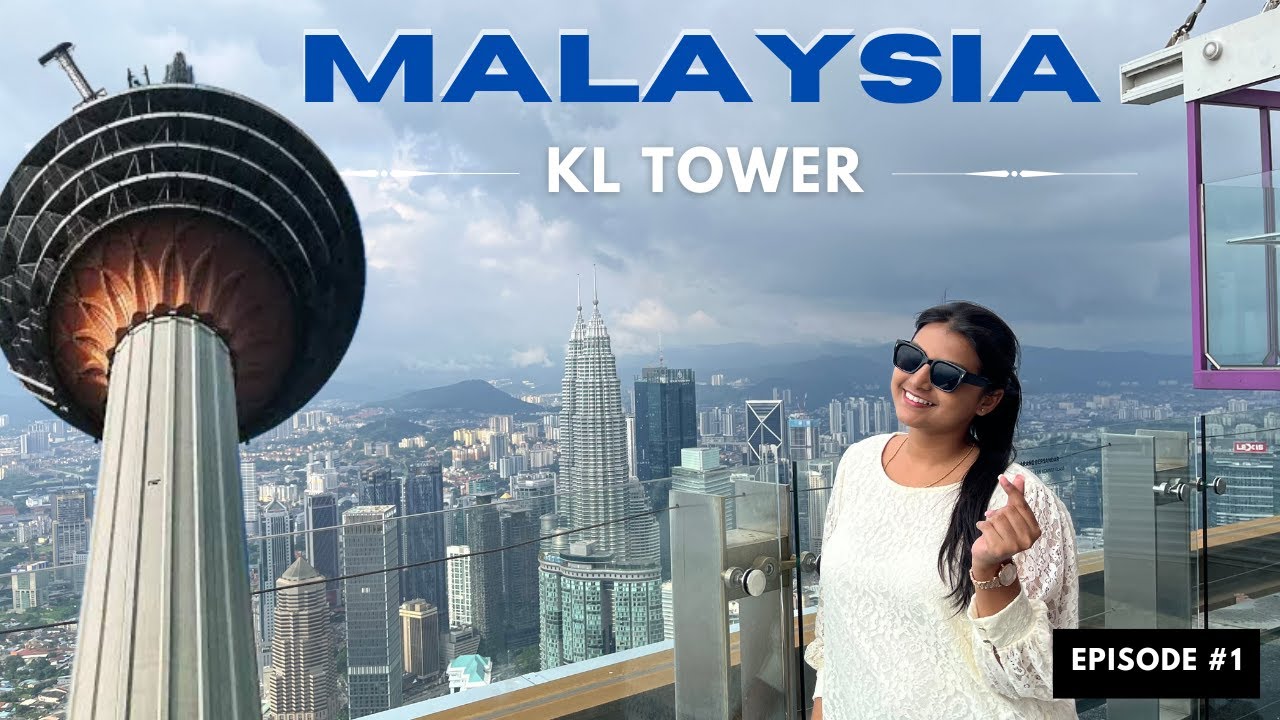 KL Tower - Sky Deck, Sky Box, Tower Walk | Best touristic attraction in ...