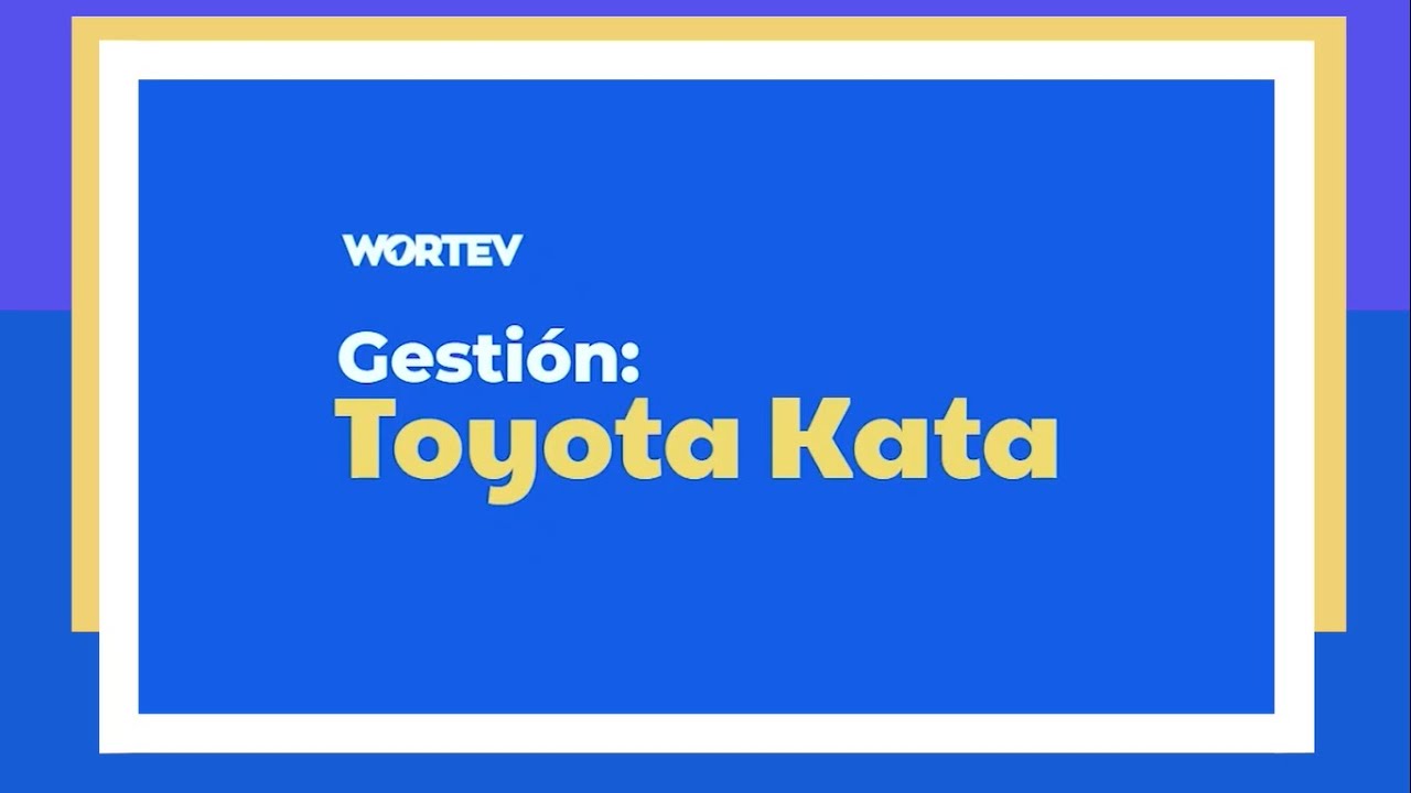 ¿Qué es el método Toyota Kata? - YouTube