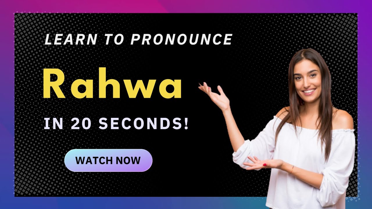 Learn How to Pronounce Rahwa (US/American Pronunciation) with Audio and ...