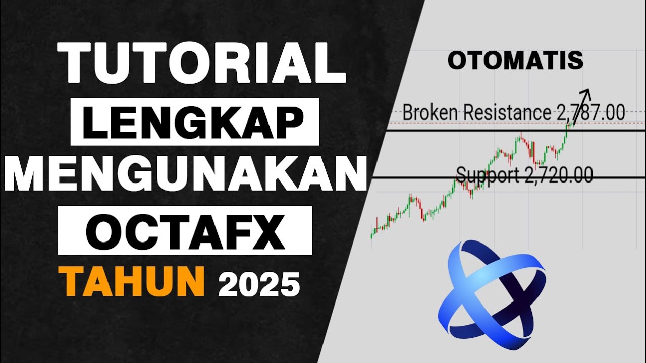 Tutorial Lengkap Menggunakan Aplikasi Octafx 2025 - YouTube