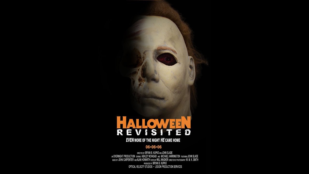 HALLOWEEN: Revisited "Fan Film" ( 2006) Even More of the Night He Came ...