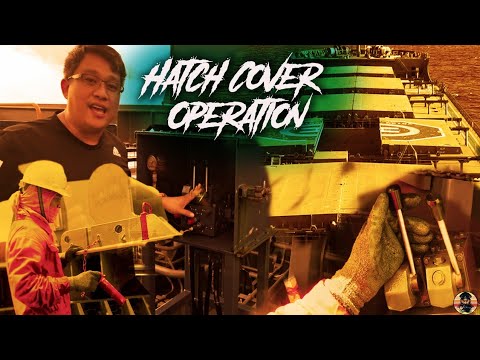How Operate Hatch Cover / Closing and Opening Hatch Cover - YouTube