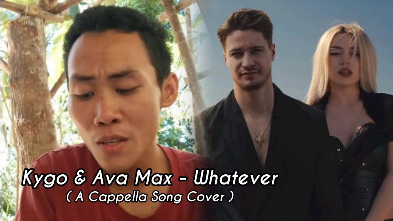 Kygo & Ava Max - Whatever ( A Cappella Song Cover ) | Dave Galing - YouTube