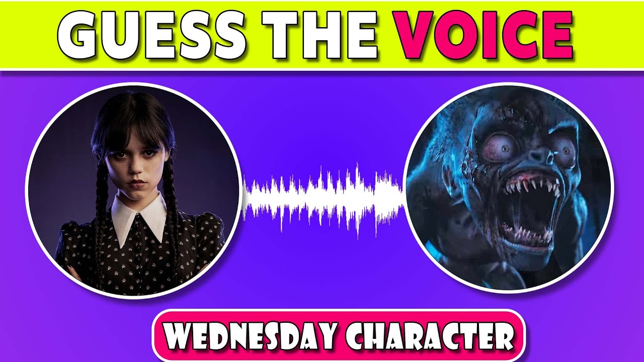 Guess The Wednesday Characters By Their Voice 🖐📺 | Wednesday Quiz | The ...