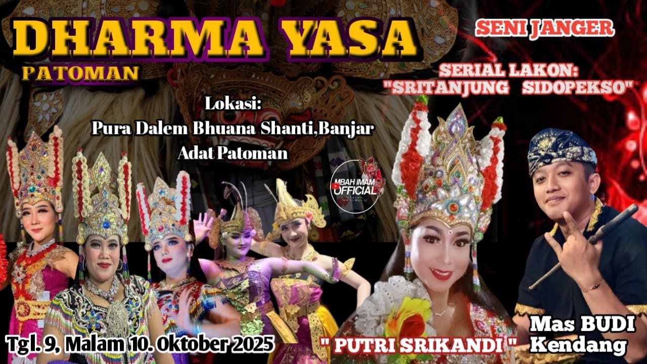 Live: Opening Seni Janger DHARMA YASA Patoman, Lakon: SRITANJUNG SIDOPEKSO, Lokasi: Patoman ...