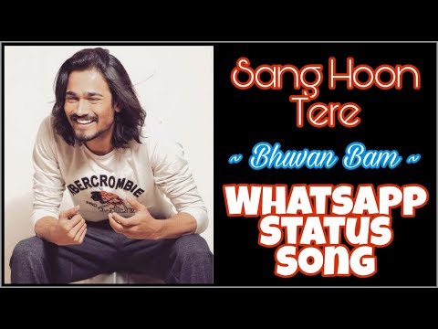 Whatsapp Status 30 Sec Video Song | Sang Hoon Tere | Bhuvan Bam