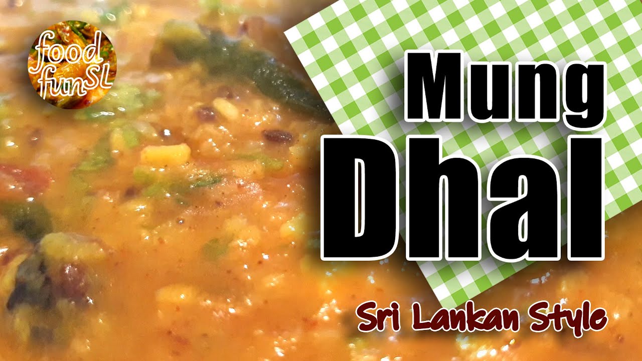 How to Cook Sri Lankan Style Mung Dhal 🇱🇰 - YouTube