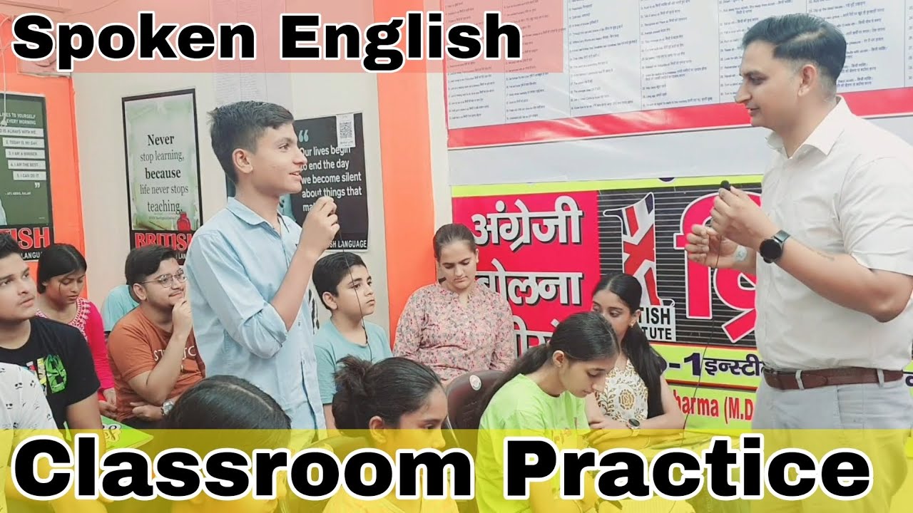 Spoken English | Classroom Practice | #video @Britishinstituteshahdara ...