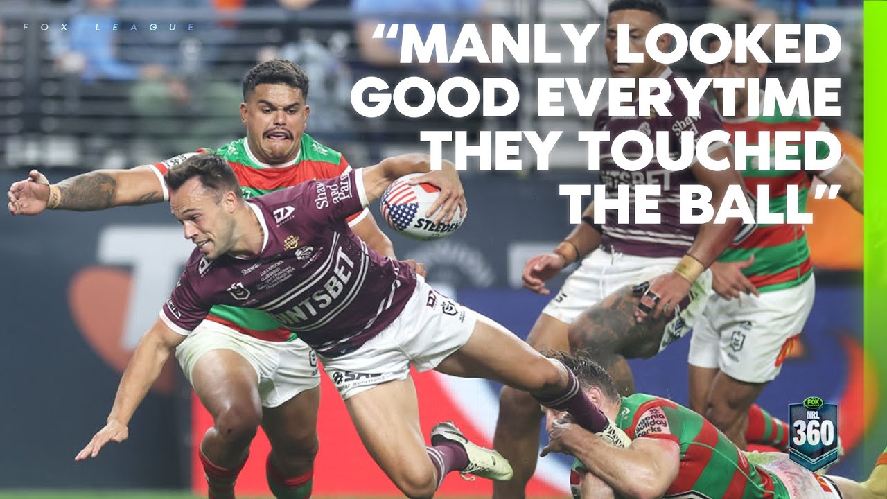 "Manly looked good every time they touched the ball!" | NRL 360 | Fox ...