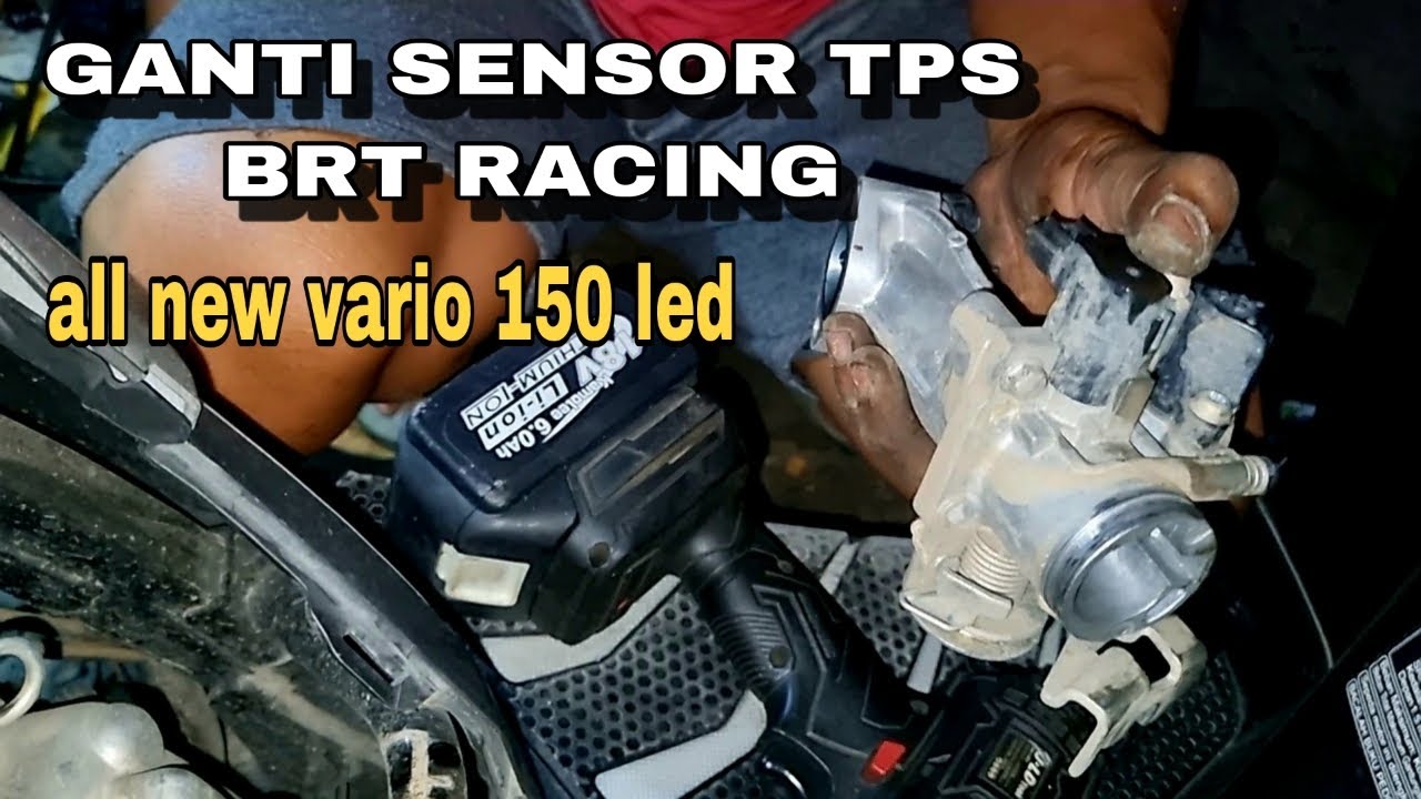 Cara mengganti sensor TPS Racing dari BRT di VARIO 150 led - YouTube