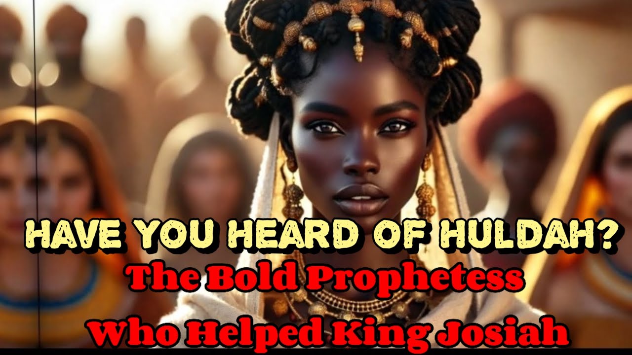 Have You Heard of Huldah? The Bold Prophetess Who Helped King Josiah ...