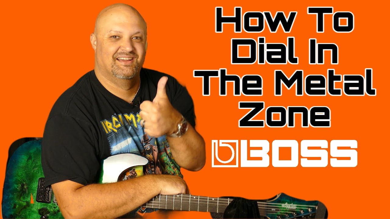 How To Dial In The Boss MT-2 Metal Zone - YouTube