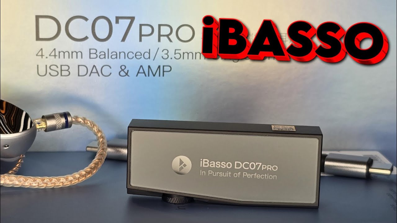 iBasso DC07 Pro ЦАП - Самый техничный источник! - YouTube