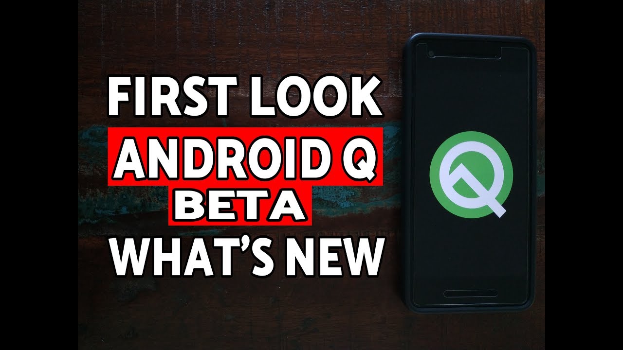 First Look Android Q Beta; New Features Android Q Beta 1 - YouTube