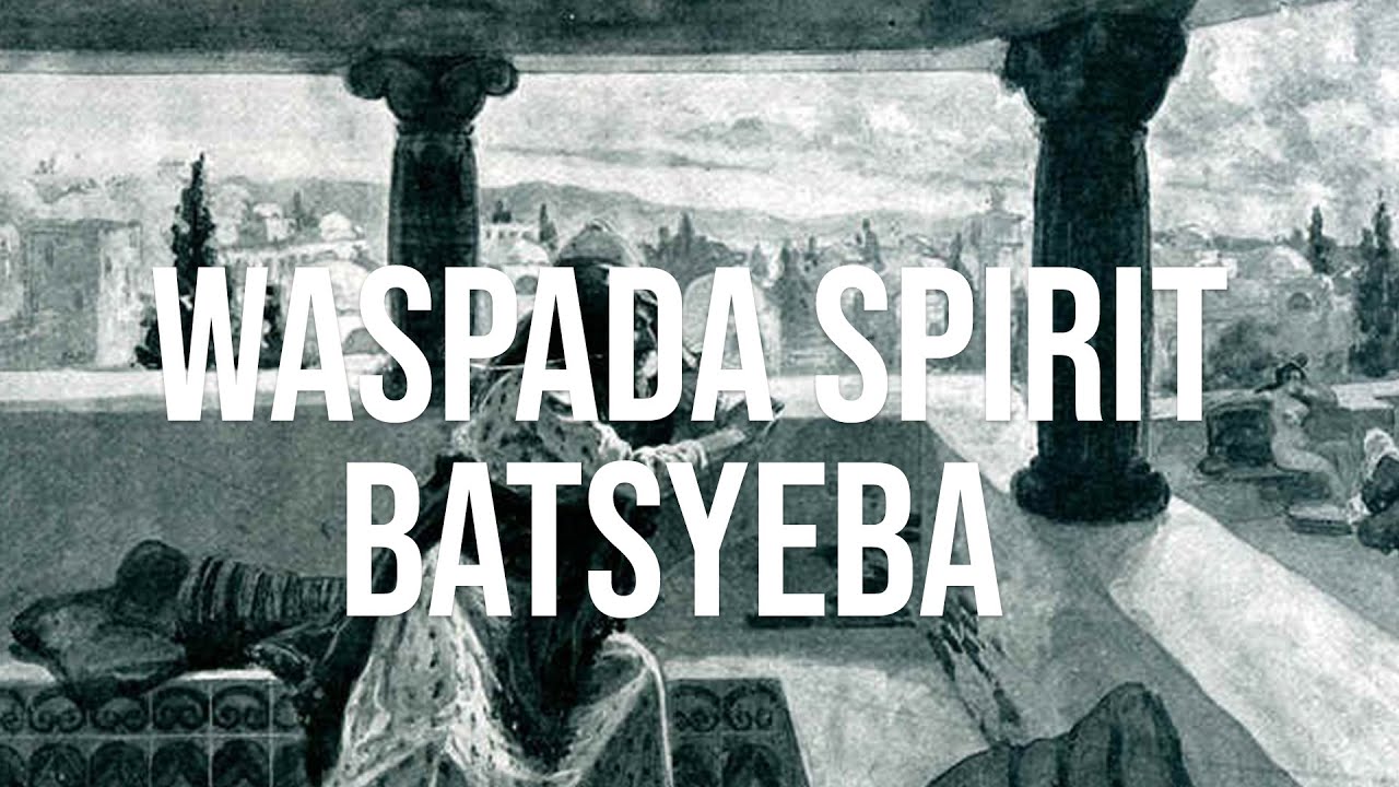 WASPADA SPIRIT BATSYEBA // Prophetic Live Streaming " The Journey Of ...