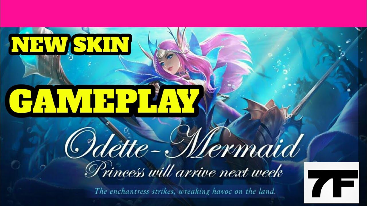 Odette new epic skin gameplay - mermaid princess | mobile legends - YouTube