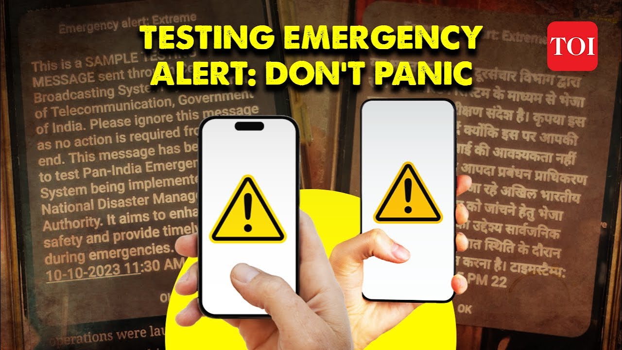 EMERGENCY ALERT: Indian Government sounds test alert triggering ...
