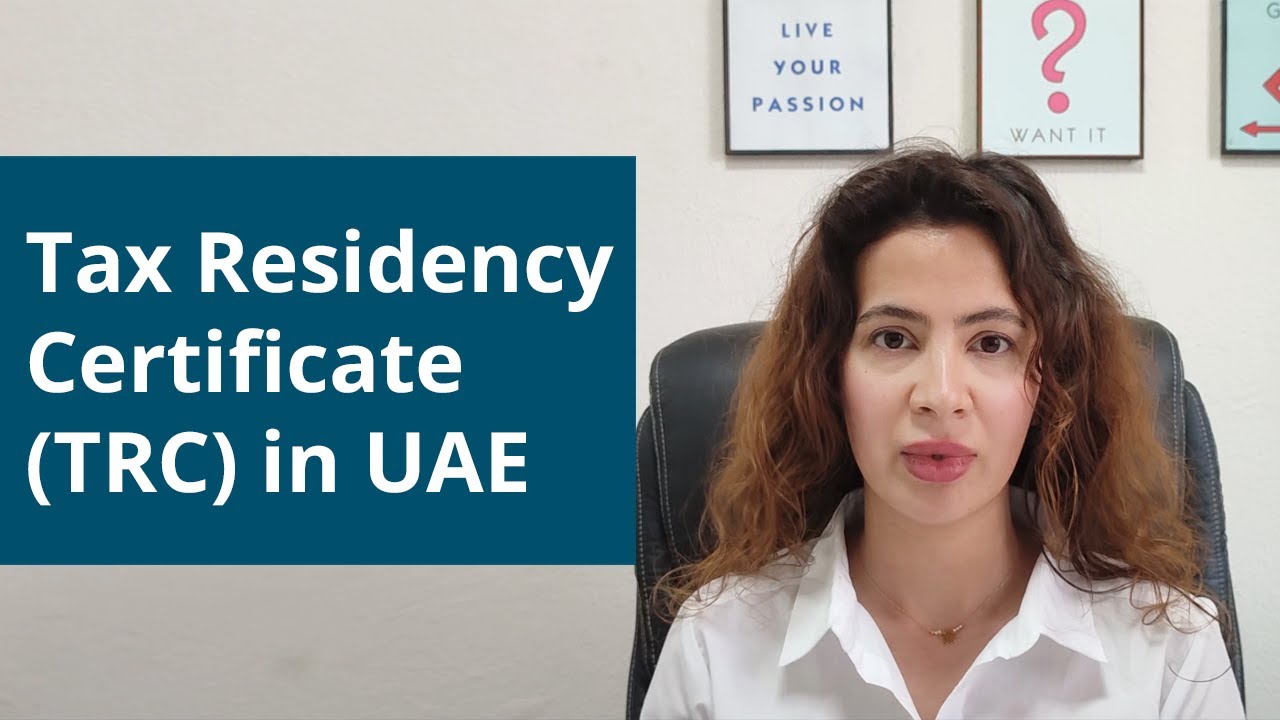 Tax Residency Certificate (TRC) in UAE - YouTube