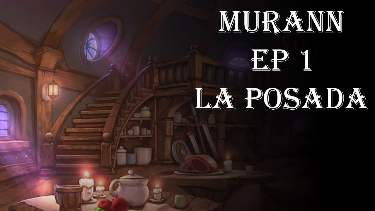 murann-ep 1-toda aventura tiene un comienzo - YouTube
