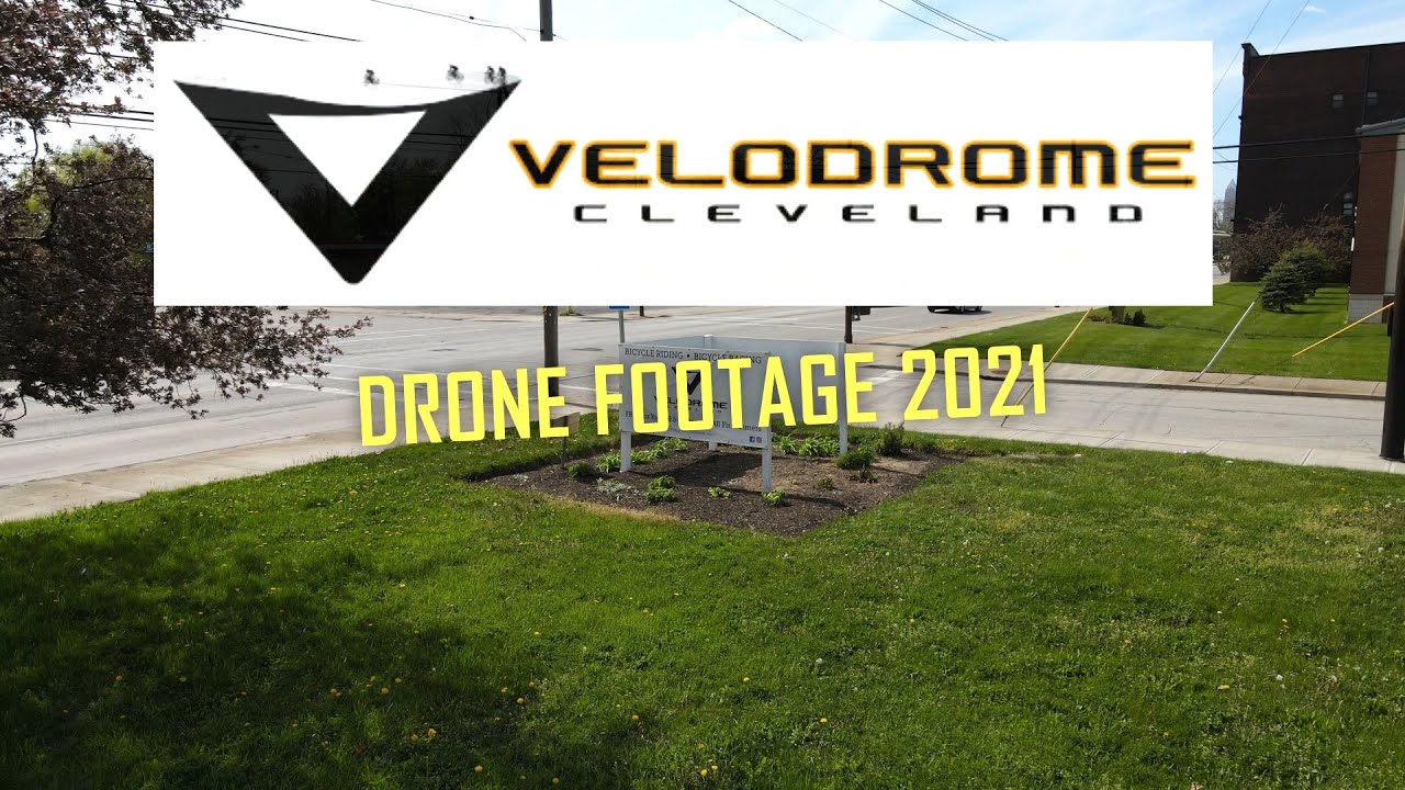 The Cleveland Velodrome Drone Footage 2021 - YouTube