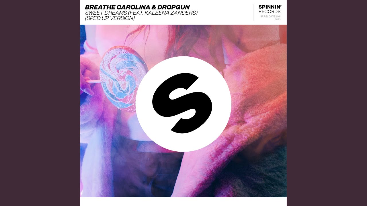 Sweet Dreams (feat. Kaleena Zanders) (Sped Up Version) - YouTube Music