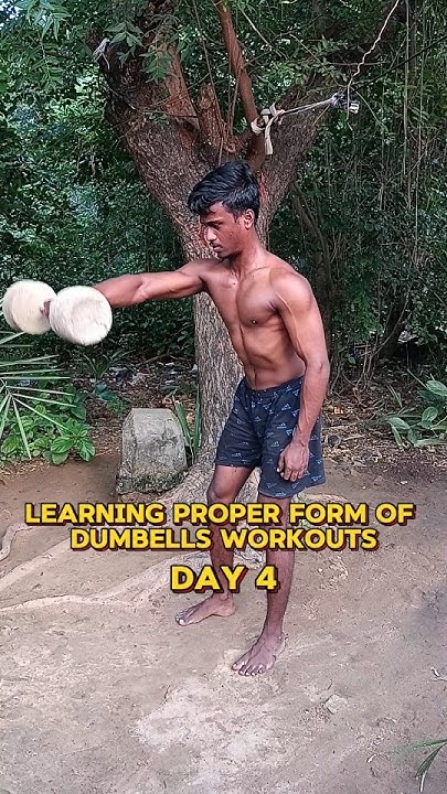 Learning Proper Form Of Dumbells Workouts Day 4fitnesstamilshortshomeworkout Youtube