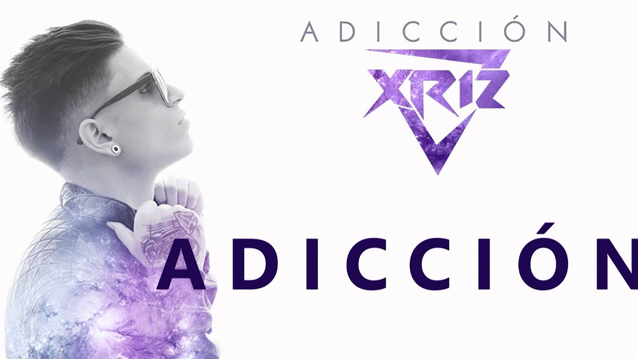 Xriz - Adicción (lyric video) - YouTube Music