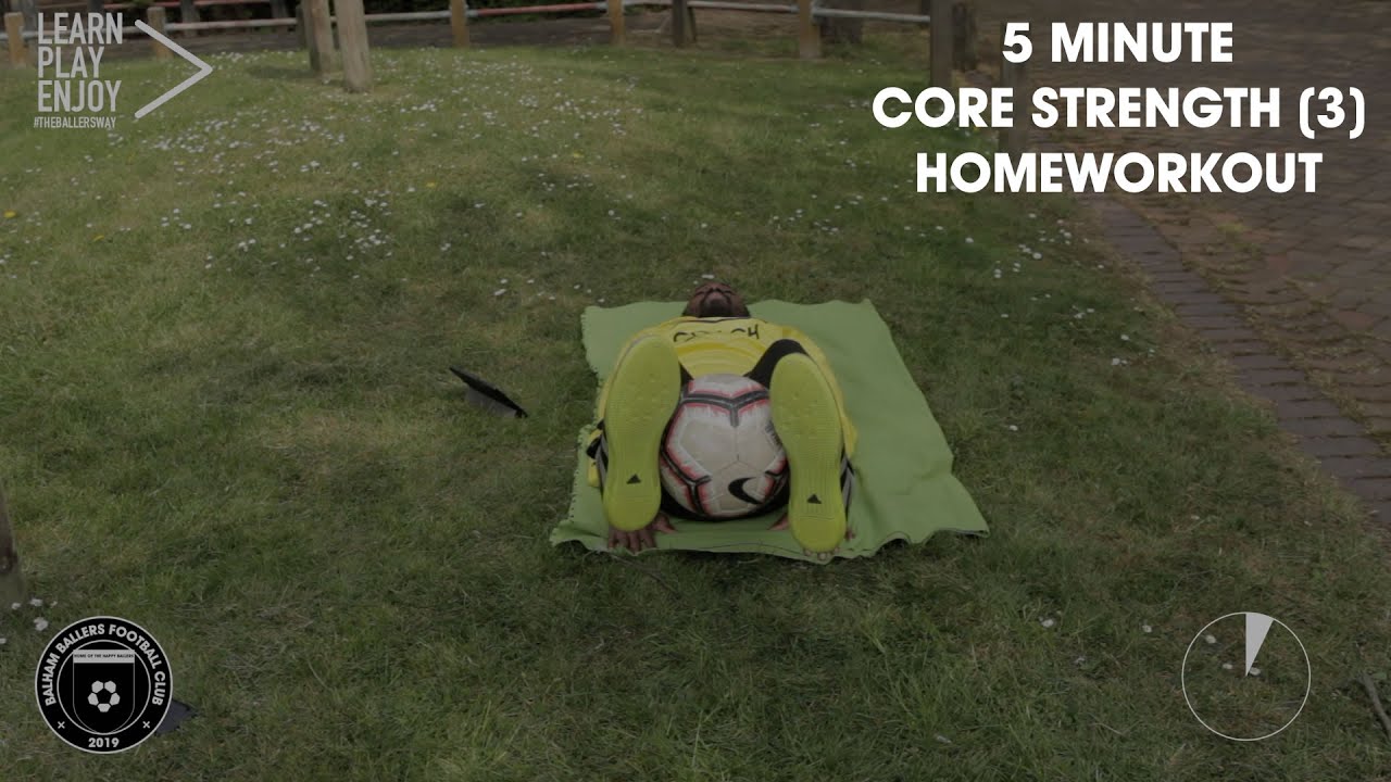 5 Minute Football CORE STRENGTH Home Workout (3) | Balham Ballers - YouTube