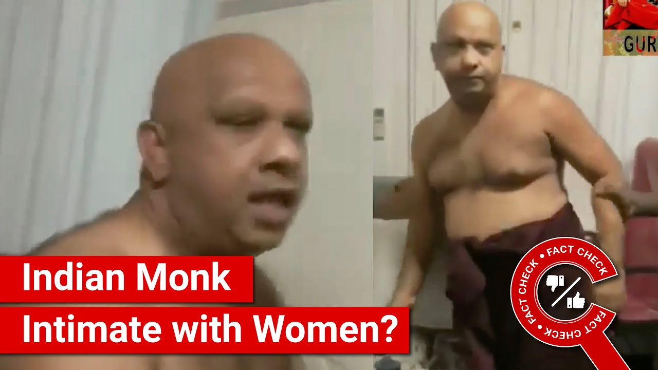 FACT CHECK: Viral Video Shows an Indian Monk Intimate with Women? - YouTube