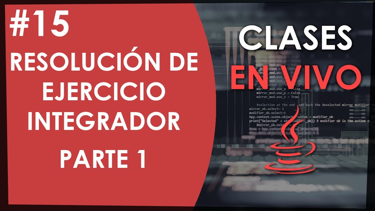 Clase de Java Nº 15: Resolución ejercicio integrador POO básico - Parte 1 - YouTube