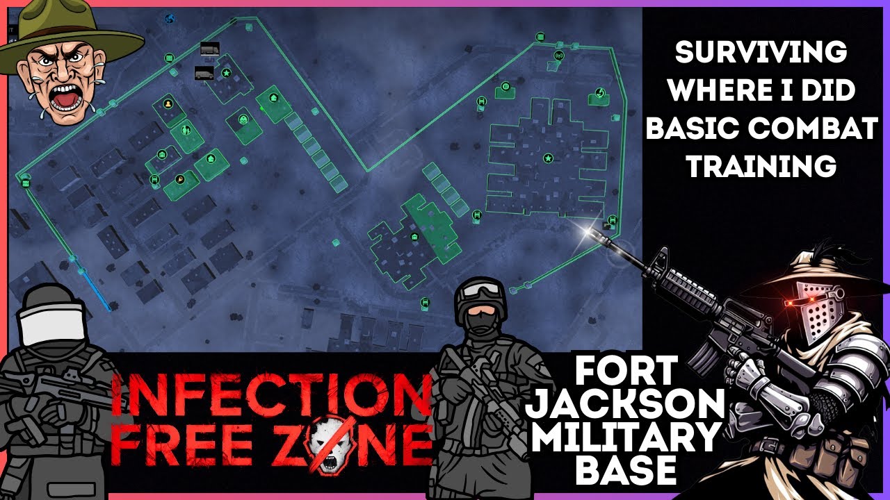 We Will Survive! Fort Jackson Military Base! - Infection Free Zone ...