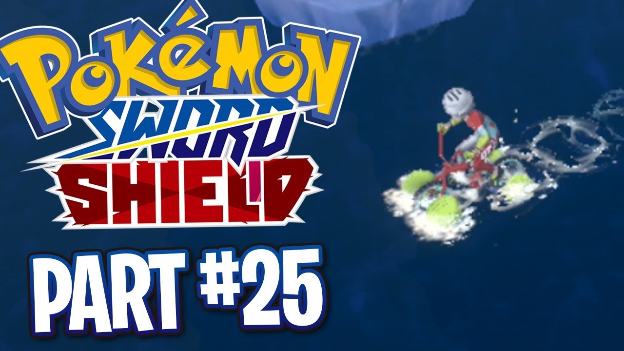 Pokemon Sword & Shield - Part 25 - We Can Swim Now! - YouTube