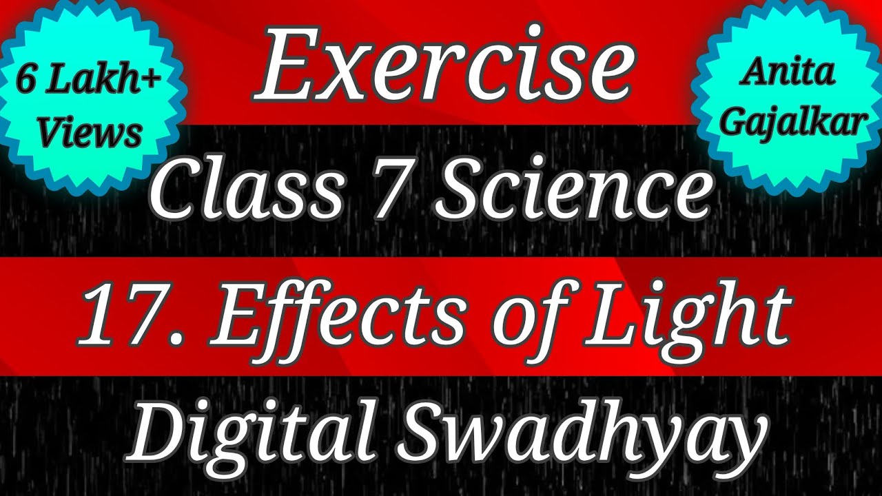 Exercise Class 7 Science Chapter 17 Effects Of Light Question Answer exercise-class-7-science-chapter-17-effects-of-light-question-answer