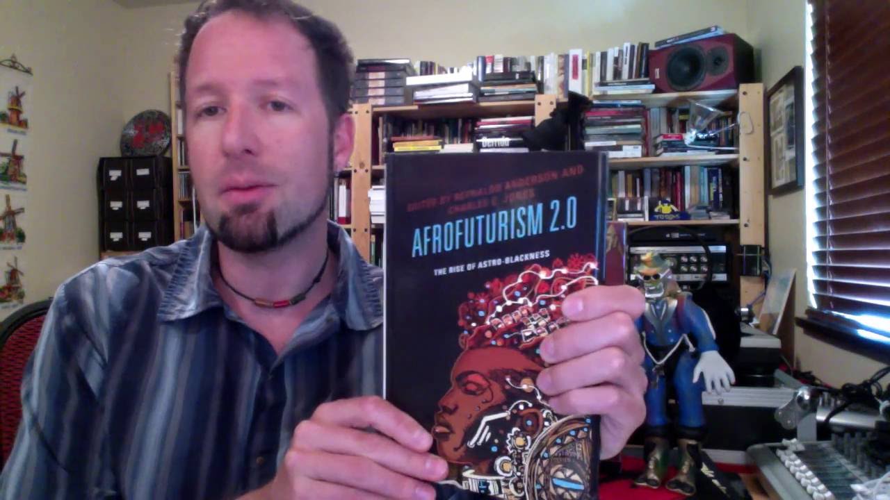 Afrofuturism Pt. 2: Afrofuturism 2.0 with tobias c. van Veen, Stacey ...
