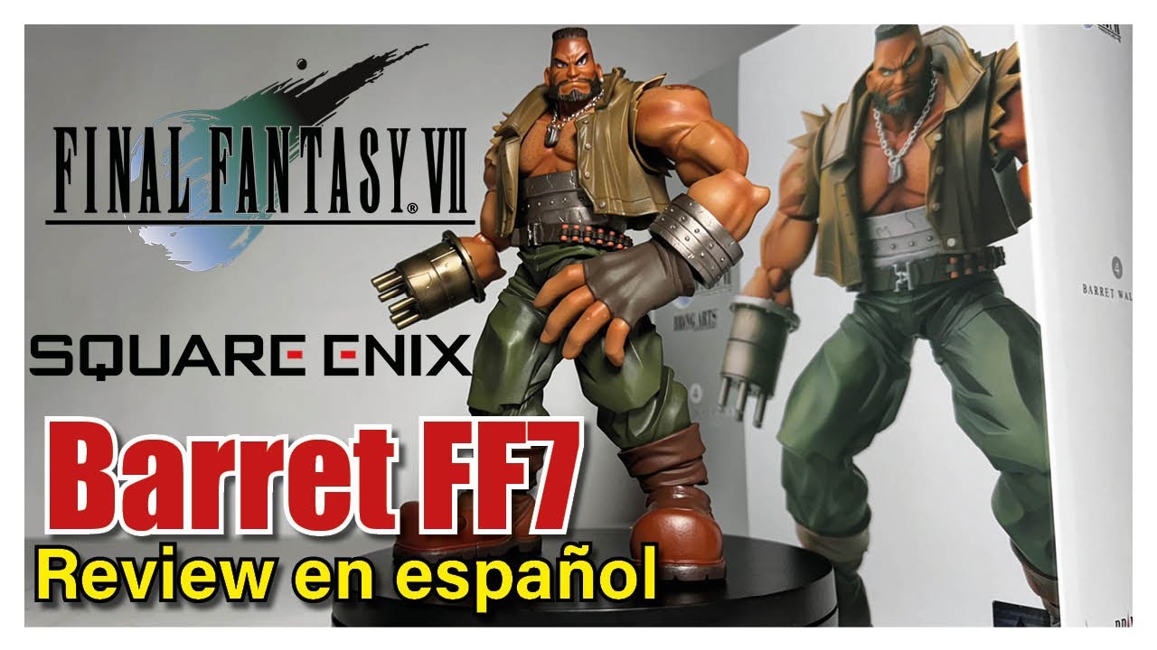 Bring Arts Barret Wallace - Final Fantasy VII | Review en español - YouTube