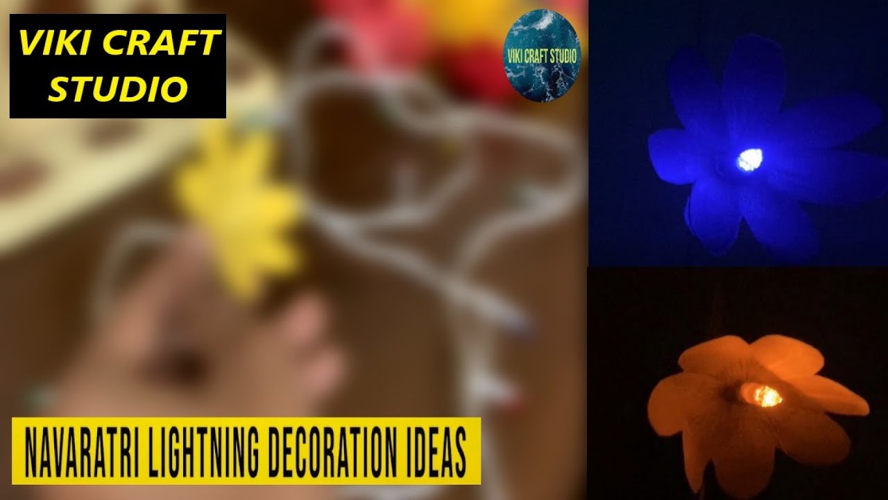 NAVARATRI LIGHTNING DECORATION IDEAS | NAVARATRI CRAFT IDEAS | PAPER ...