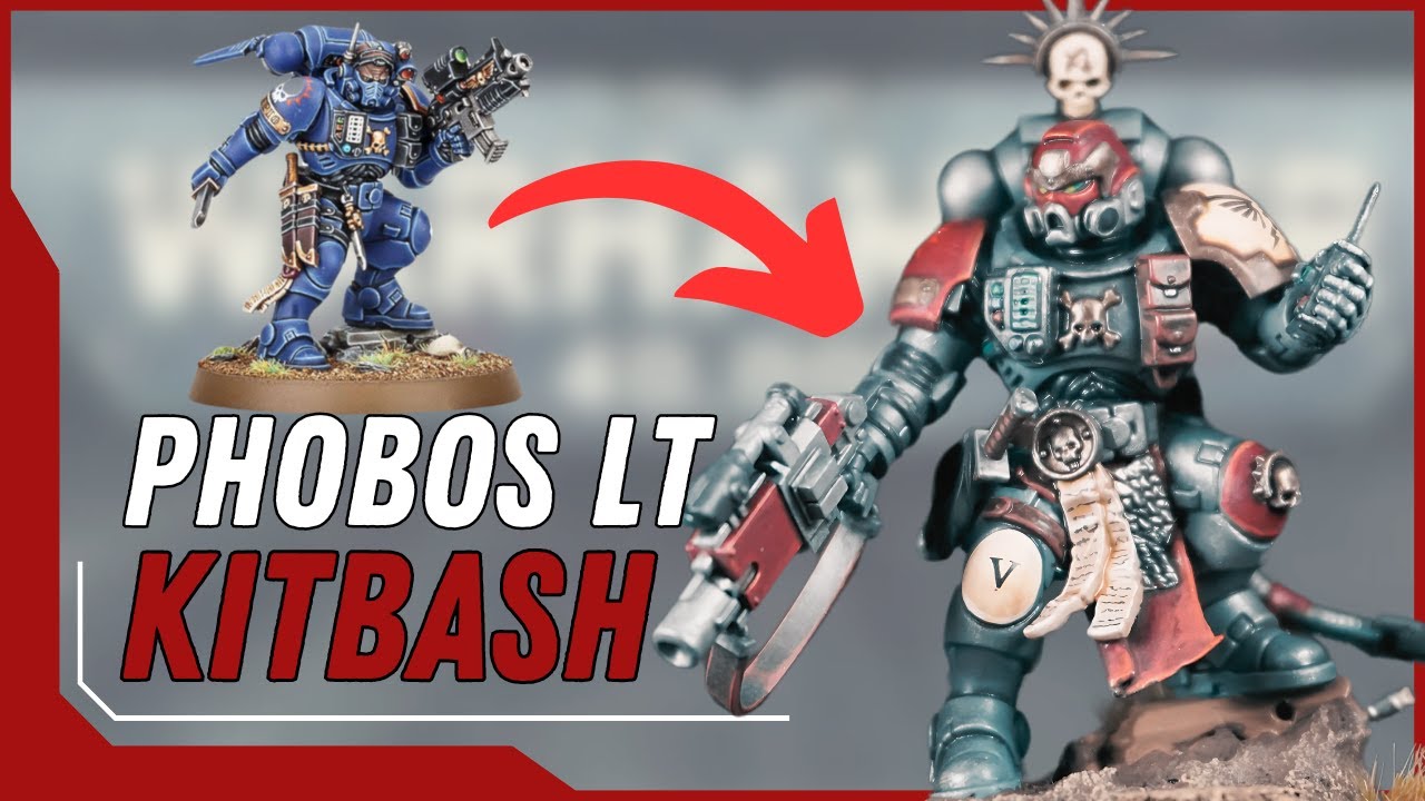 Phobos Lieutenants are boring - Warhammer 40k Kitbash/Conversion - YouTube